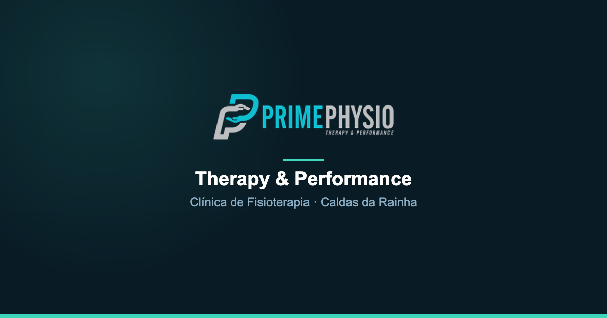 Fisioterapia em Caldas da Rainha | Prime Physio - Therapy & Performance